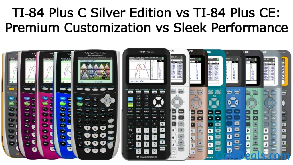 TI‑84 Plus C Silver Edition vs TI‑84 Plus CE: Ultimate Comparison